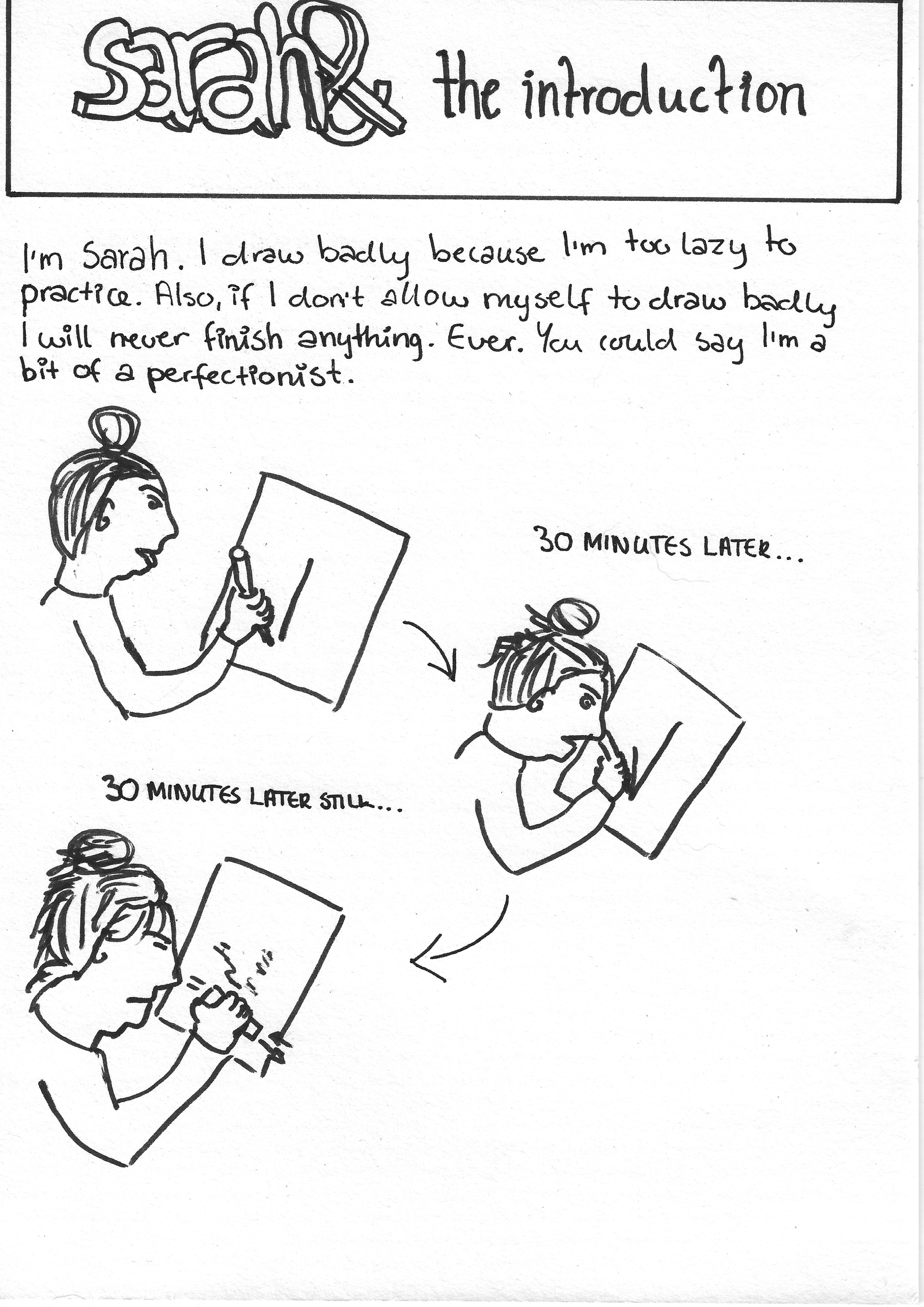 Sarah& the introduction (new comic) – Too much time, and too little.